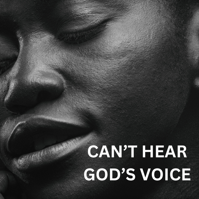 5 Reasons Why You're NOT Hearing God's Voice - A Transforming Word ...